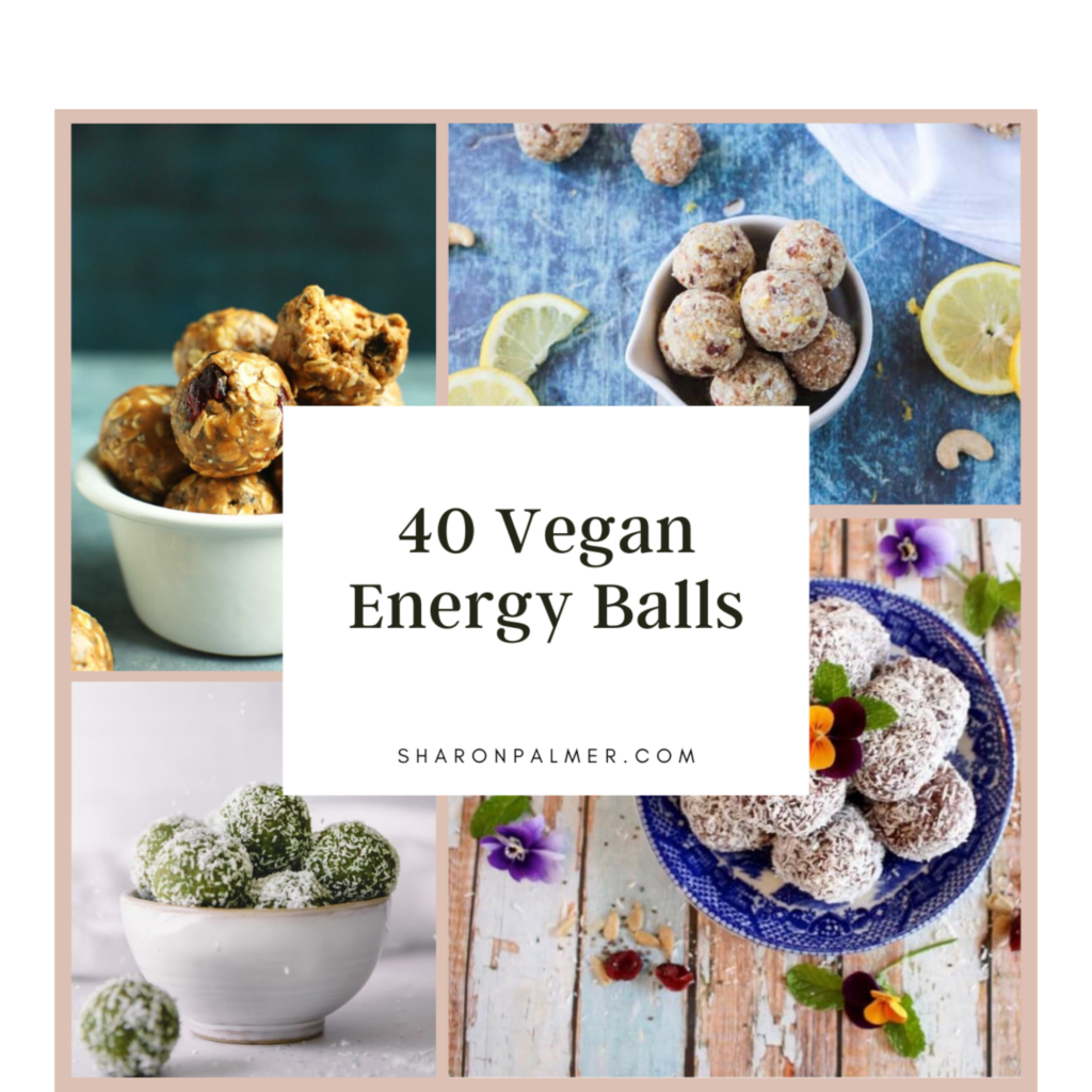 40 Vegan Energy Balls - Sharon Palmer, The Plant Powered Dietitian - Evesfit